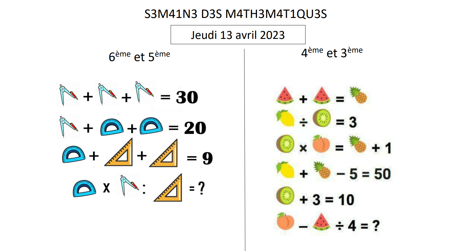 Semaine des Mathématiques – Enigmes du jeudi 13 avril 2023 – COLLEGE ...